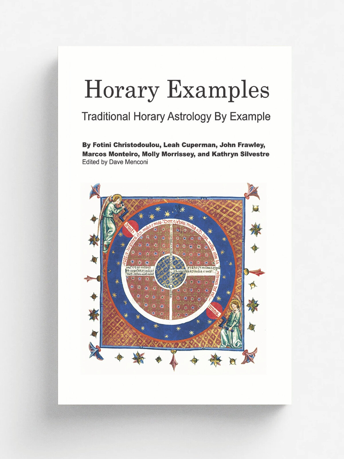 Horary Examples. Traditional Horary Astrology By Example