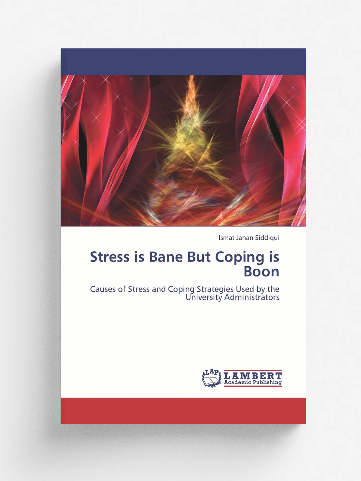 Stress Is Bane But Coping Is Boon