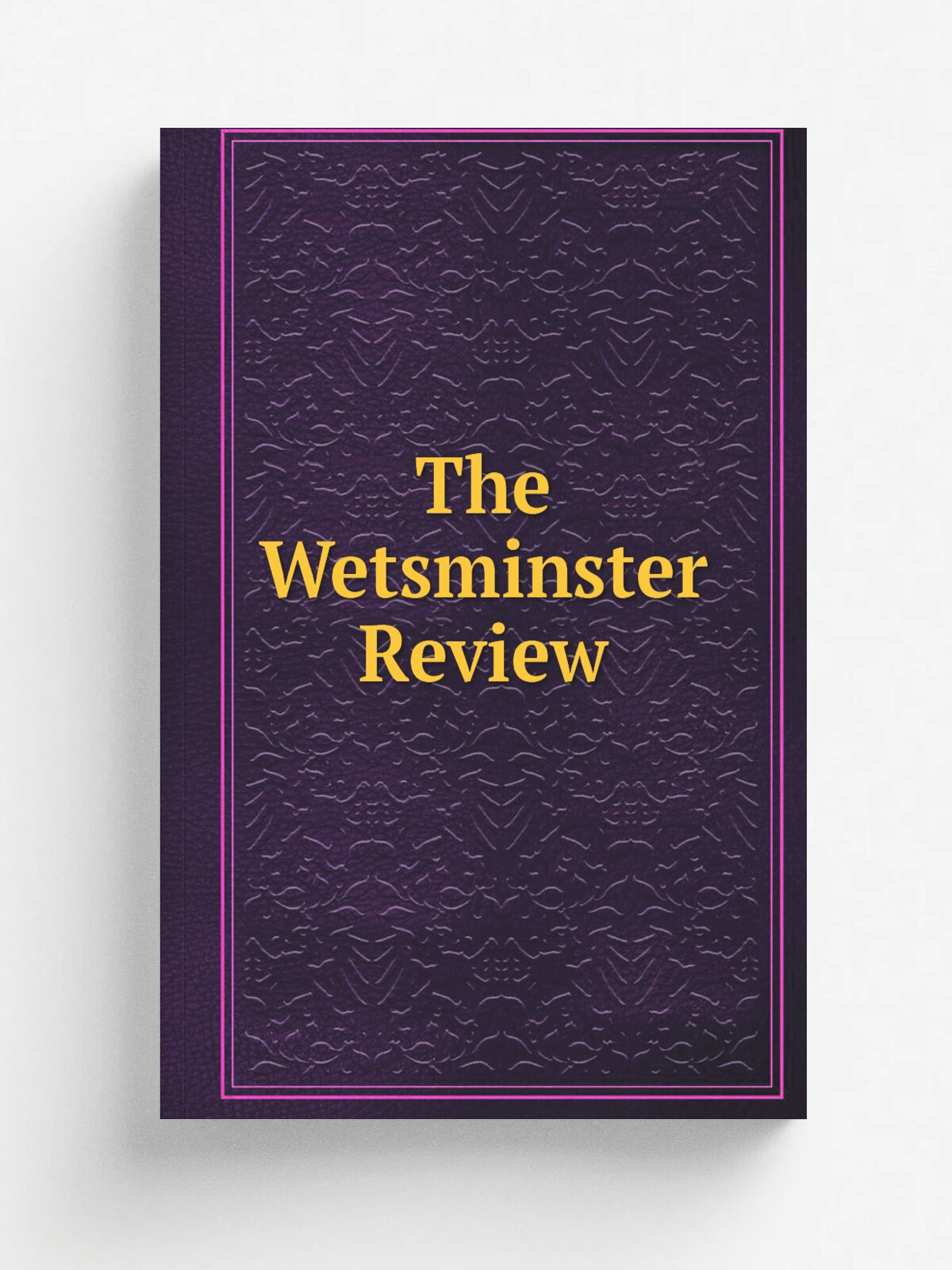 The Wetsminster Review