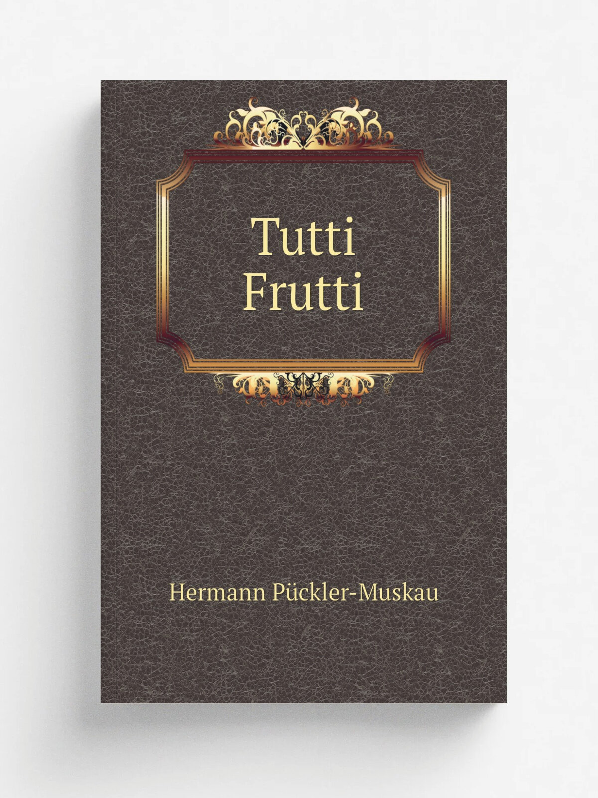 Tutti Frutti