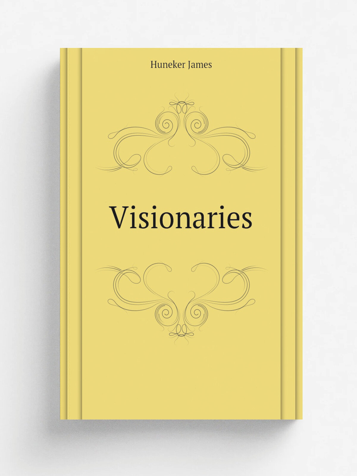 Visionaries | Huneker James | Репринт