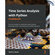 Time Series Analysis with Python Cookbook: Practical recipes for exploratory dat...