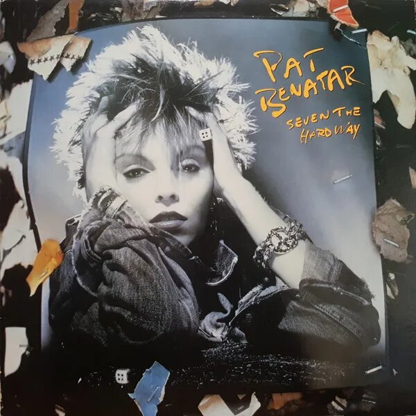 Pat Benatar - Seven The Hard Way EX