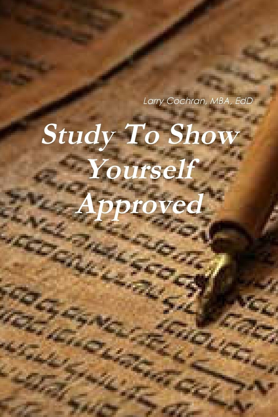 Study To Show Yourself Approved — фото 1