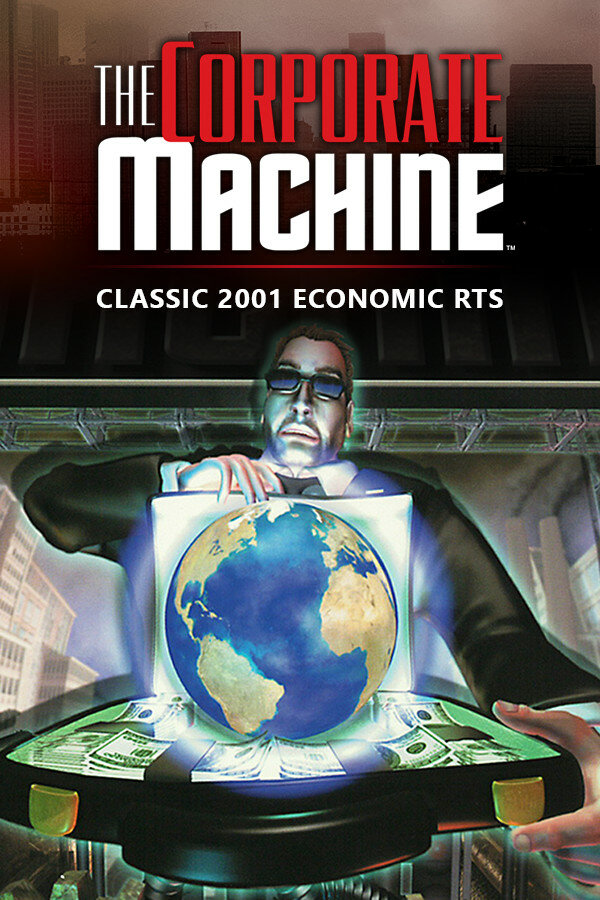 The Corporate Machine, Все страны