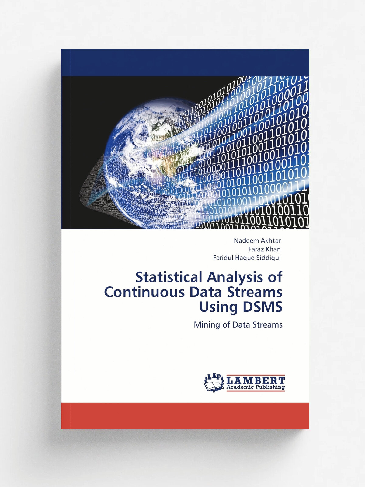 Statistical Analysis of Continuous Data Streams Using DSMS