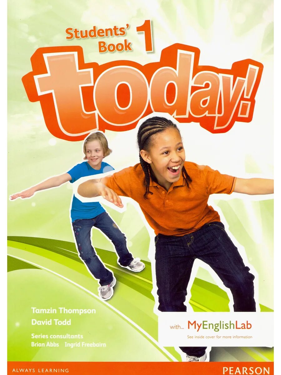 Today! Level 1. Student’s Book with MyEnglishLab access code