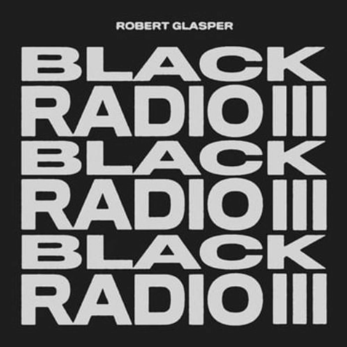 CD диск Robert Glasper - Black Radio III (CD) 2022, Jewel case