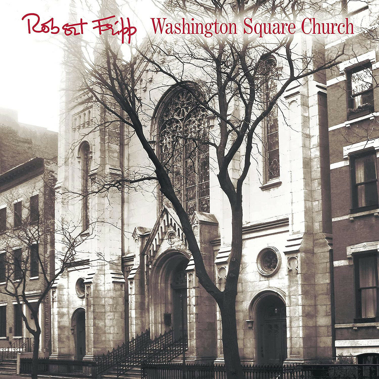 ROBERT FRIPP Washington Square Church (2LP)