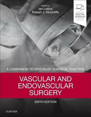 Vascular and Endovascular Surgery: A Companion to Specialist Surgical Practice 9780702072536 Reprinted books