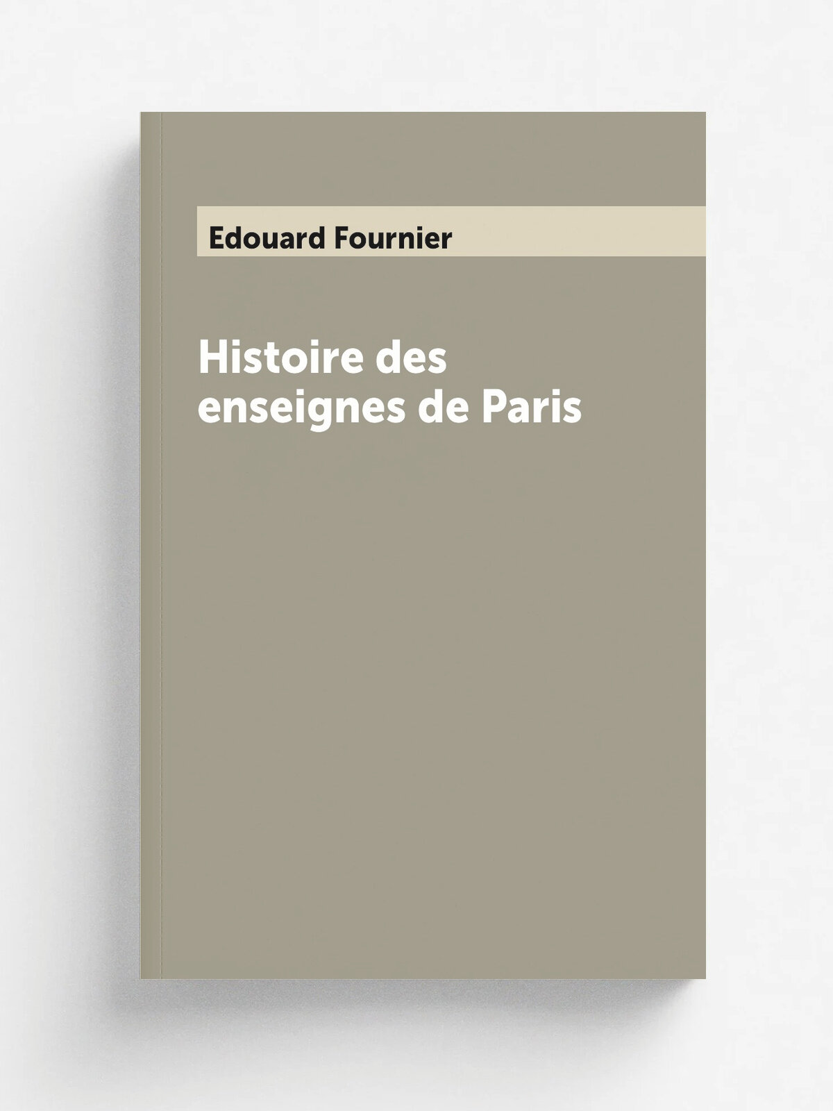 Histoire des enseignes de Paris
