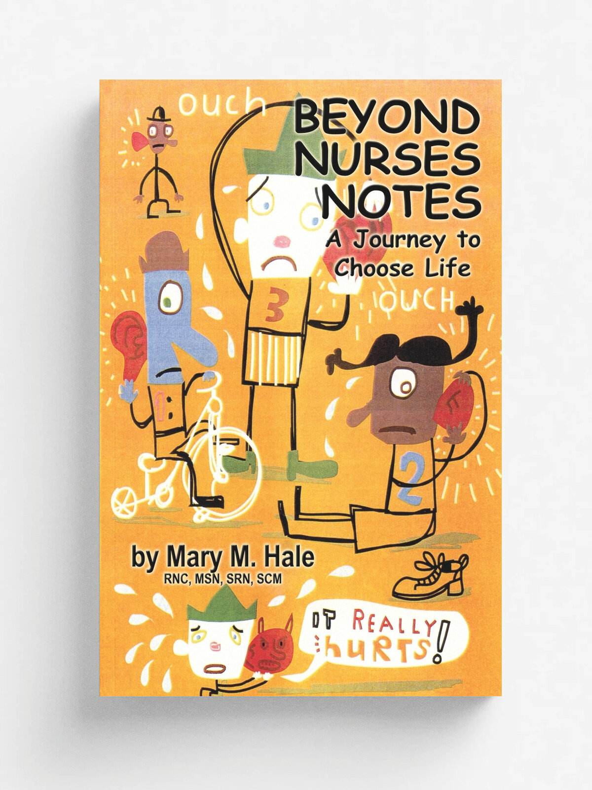 Beyond Nurses Notes. A Journey to Choose Life