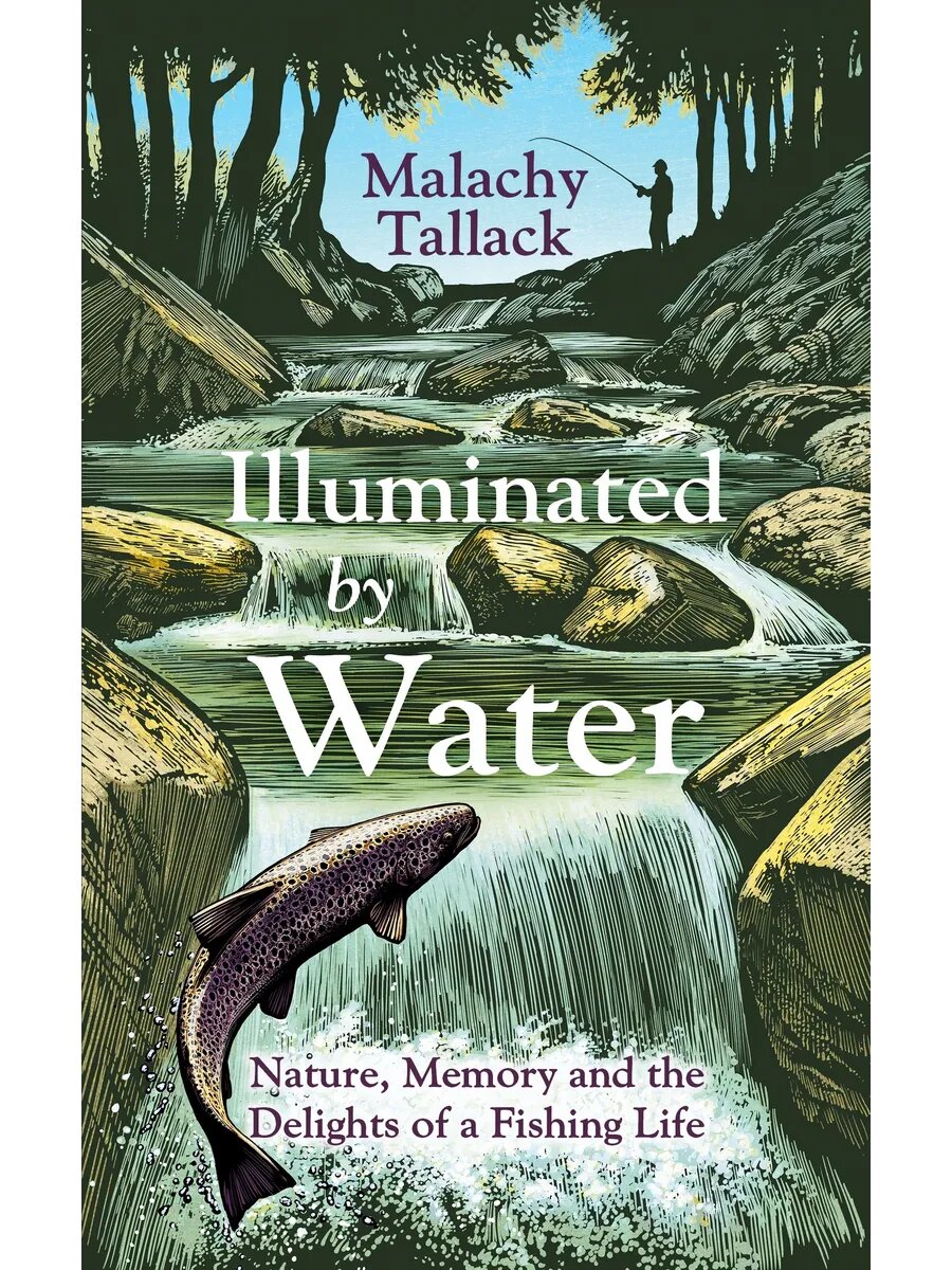 Illuminated By Water. Nature, Memory and the Delights of a F