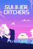 Summer Catchers, Все страны