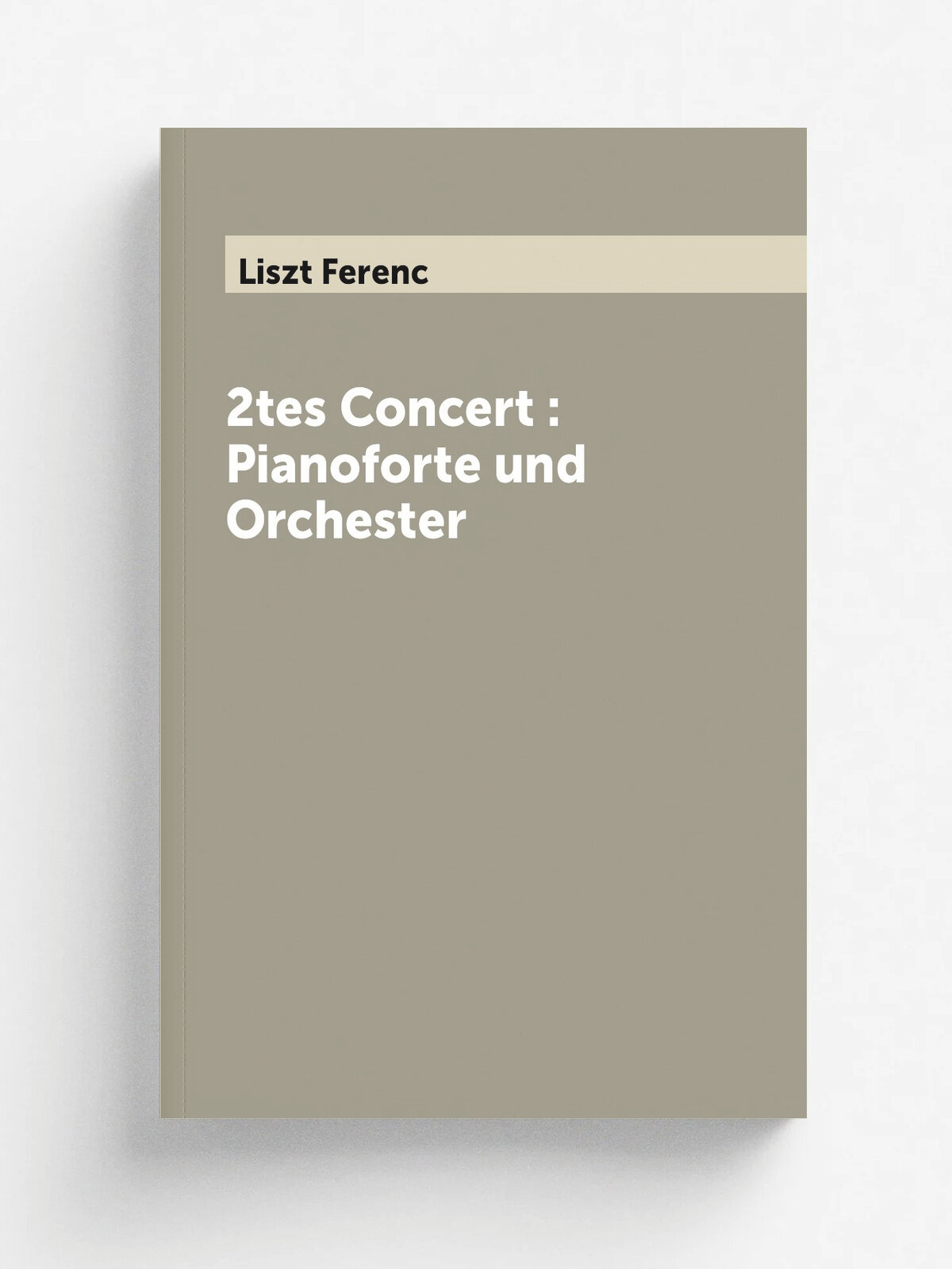 2tes Concert : Pianoforte und Orchester