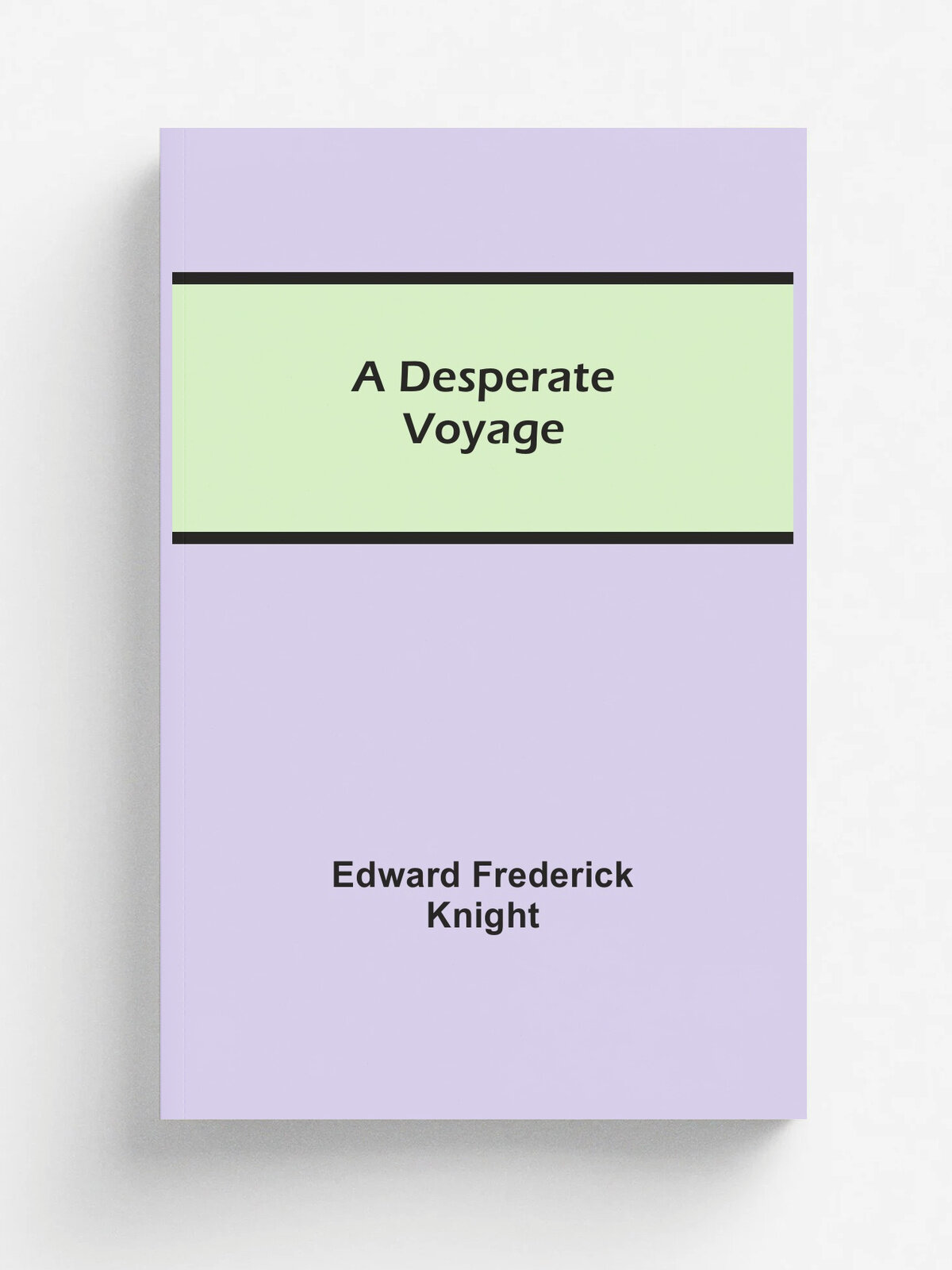 A Desperate Voyage. Отчаянное путешествие: на англ. яз.