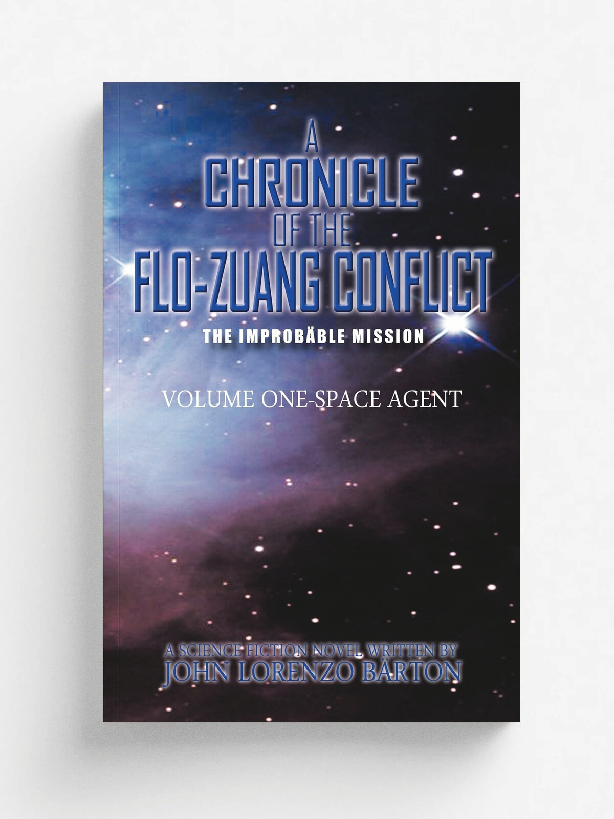 A Chronicle of the Flo-Zuang Conflict. Volume I