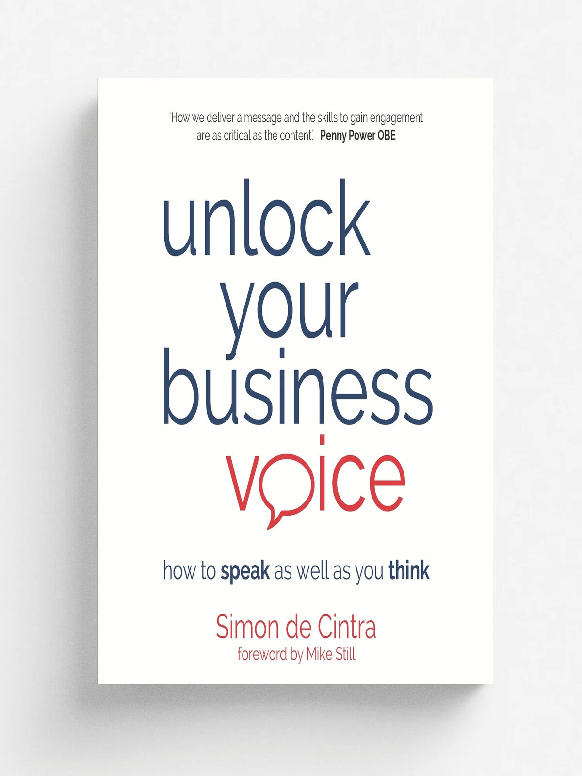 Unlock Your Business Voice. how to speak as well as you think