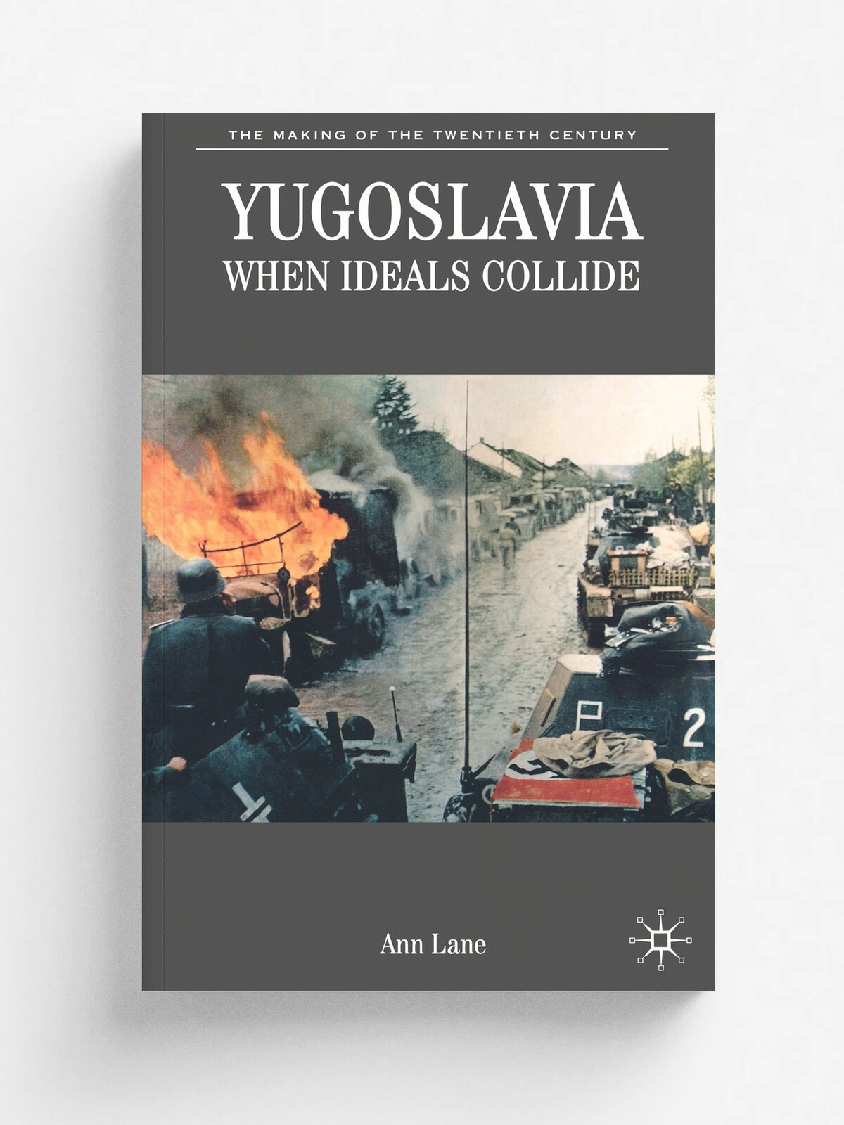 Yugoslavia. When Ideals Collide