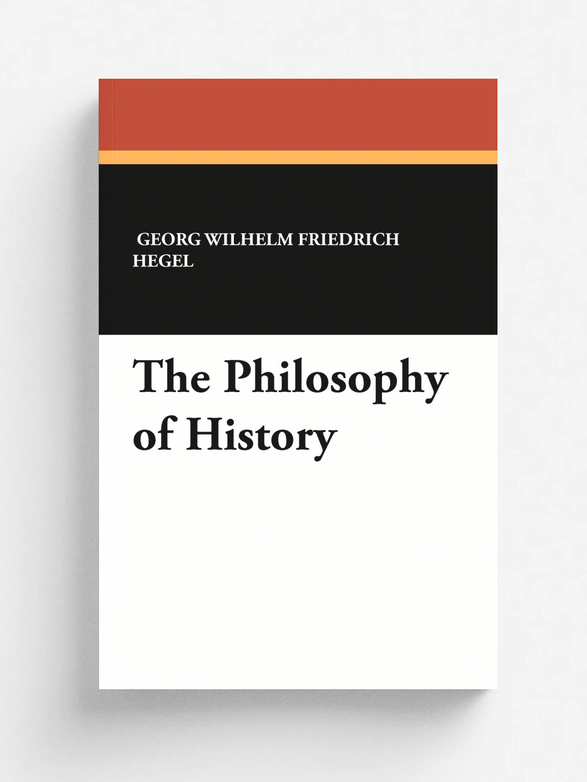 The Philosophy of History