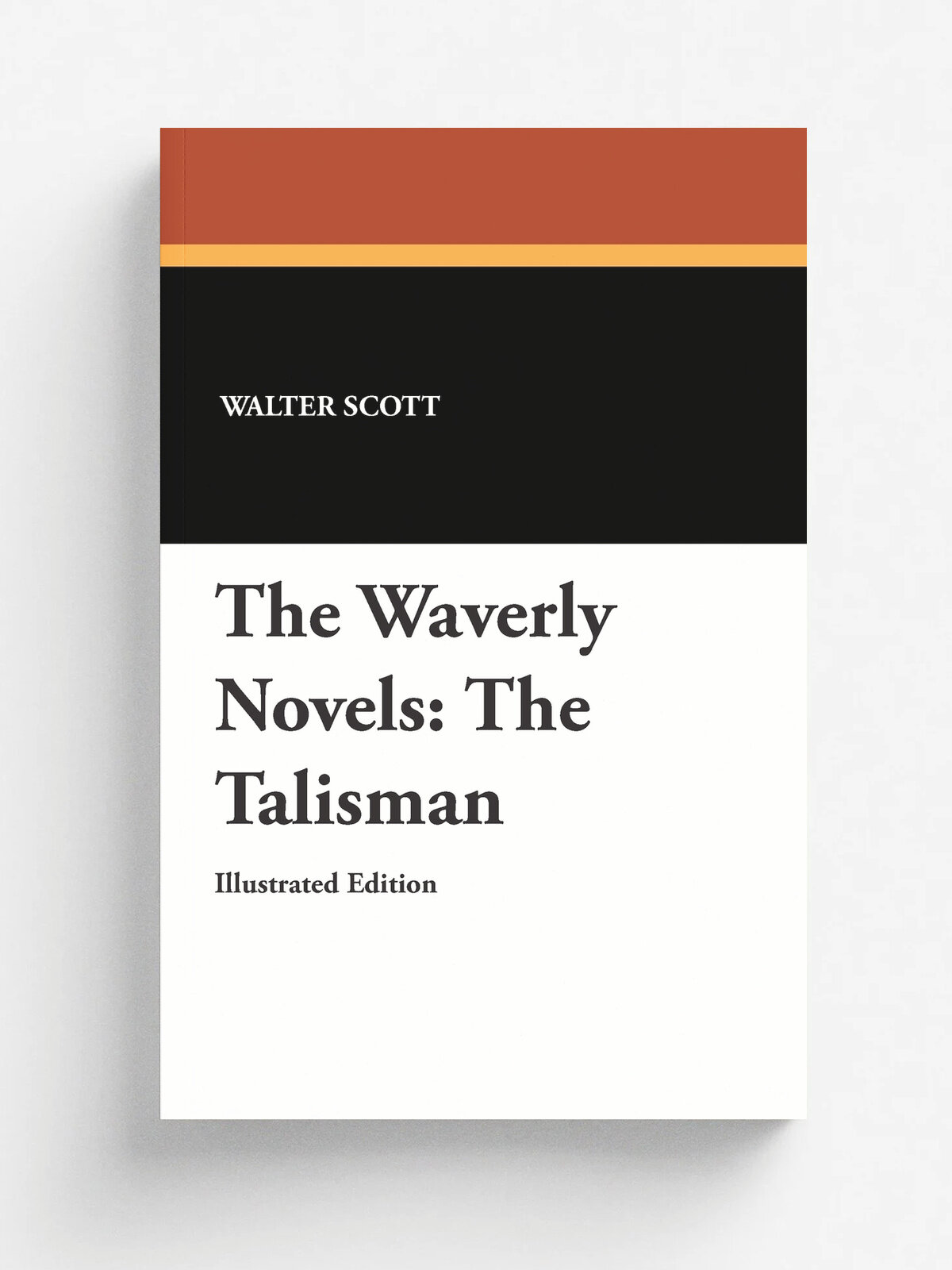 The Waverly Novels. The Talisman