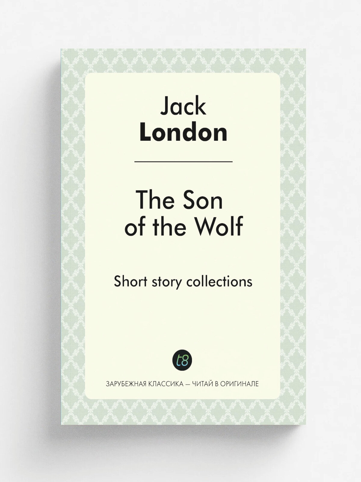 The Son of the Wolf. Short story collections