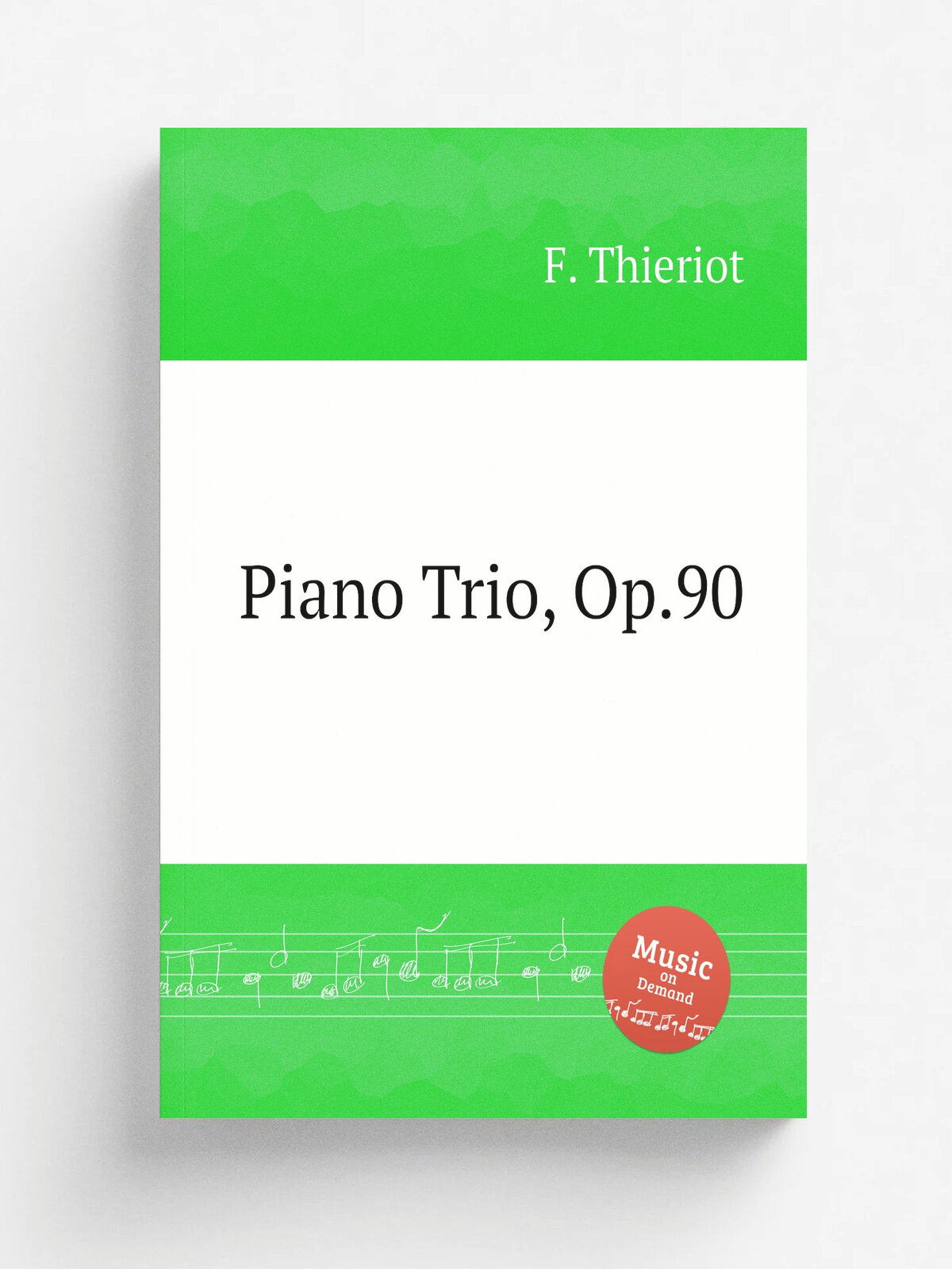 Piano Trio, Op.90 | F. Thieriot | Репринт