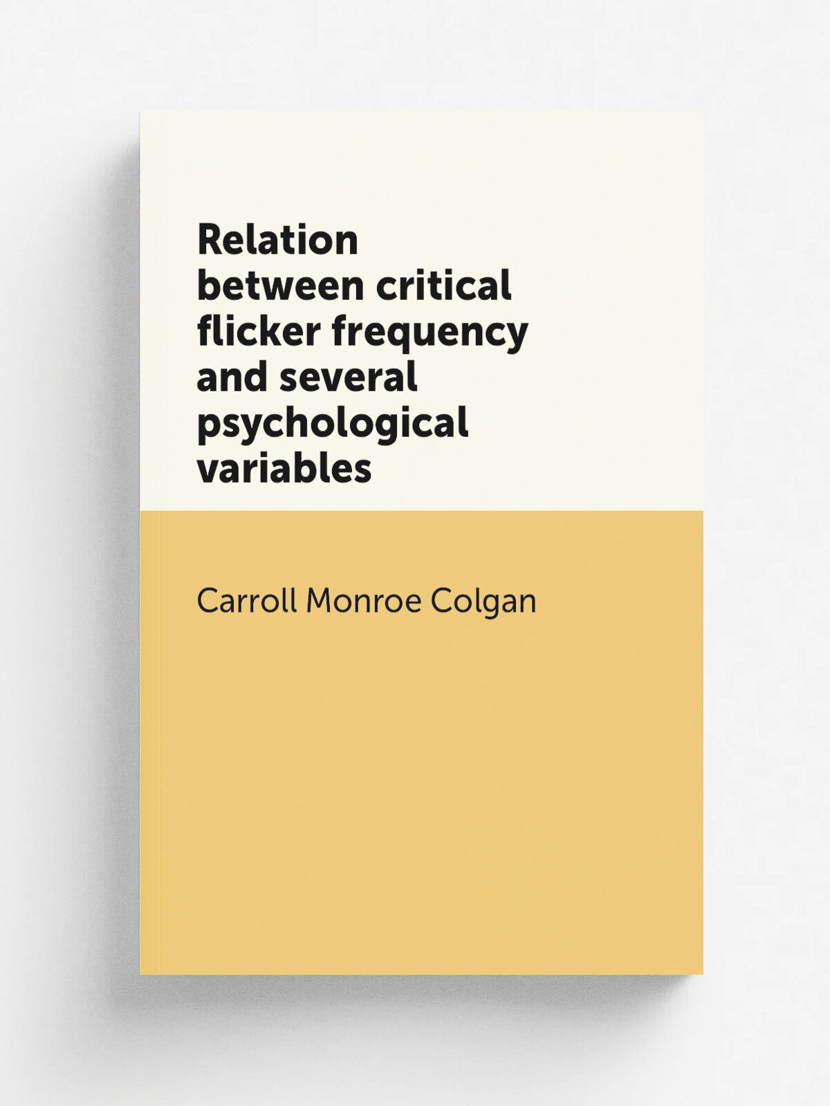 Relation between critical flicker frequency and several psychological variables