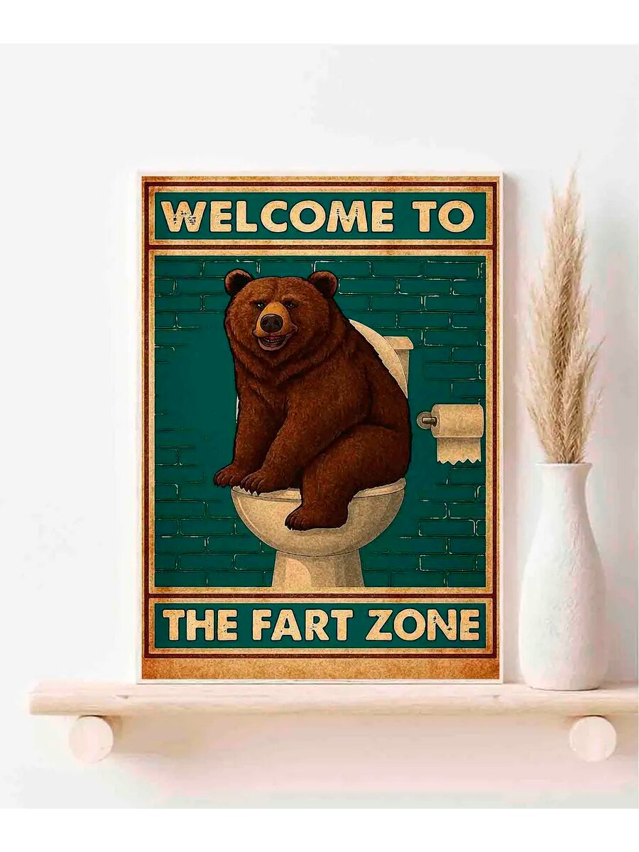 Медвежье животное, Welcome To The Fart Zone, Плакат 30x42см