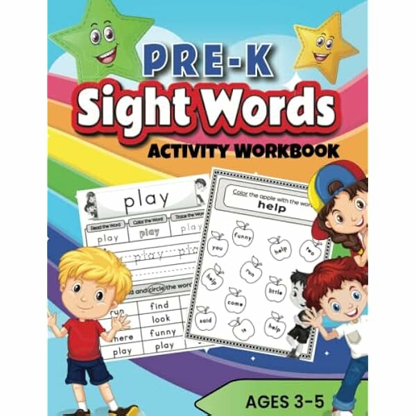 Pre K Sight Words: Activity Workbook with the 40 first sight words to learn in Pre Kindergarten. Games, puzzles, tracing and coloring. For Ages 3-5，Reprinted paperback book