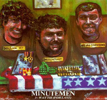 MINUTEMEN 3-Way Tie (For Last) (LP)
