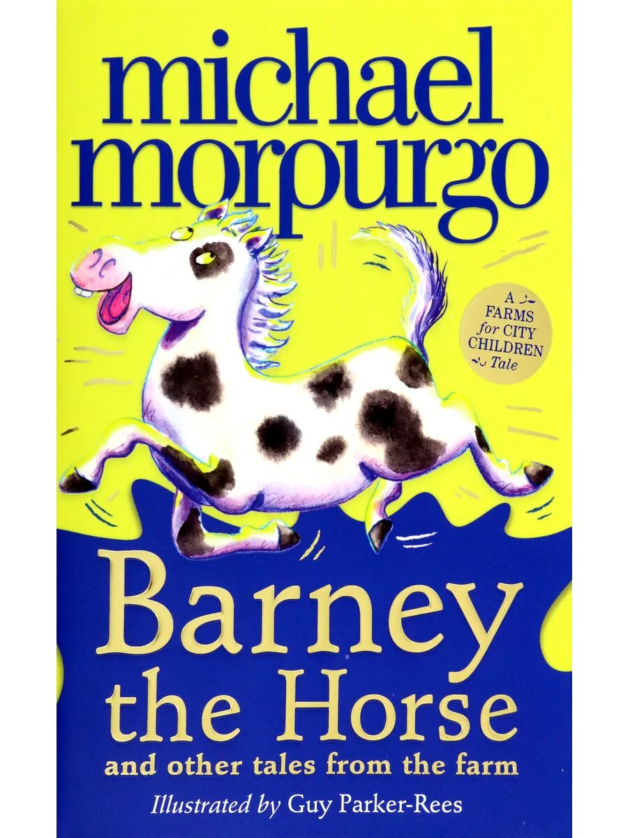 Barney the Horse and Other Tales From the Farm