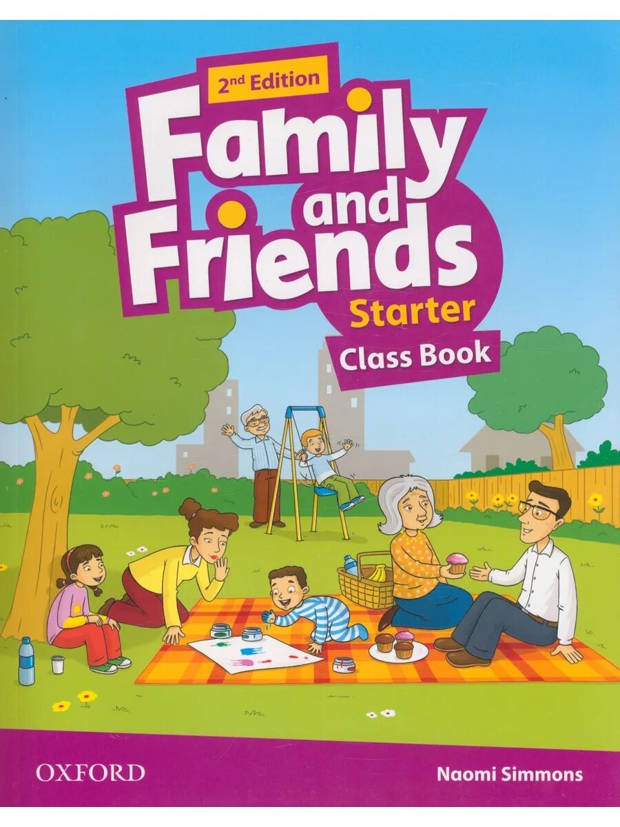 Family and Friends. Starter. 2nd Edition. Class Book
