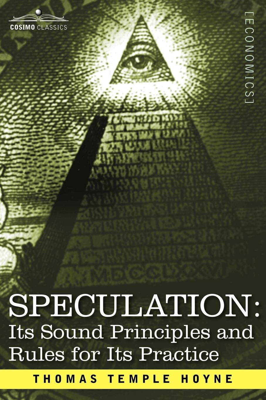 Speculation. Its Sound Principles and Rules for Its Practice — фото 1