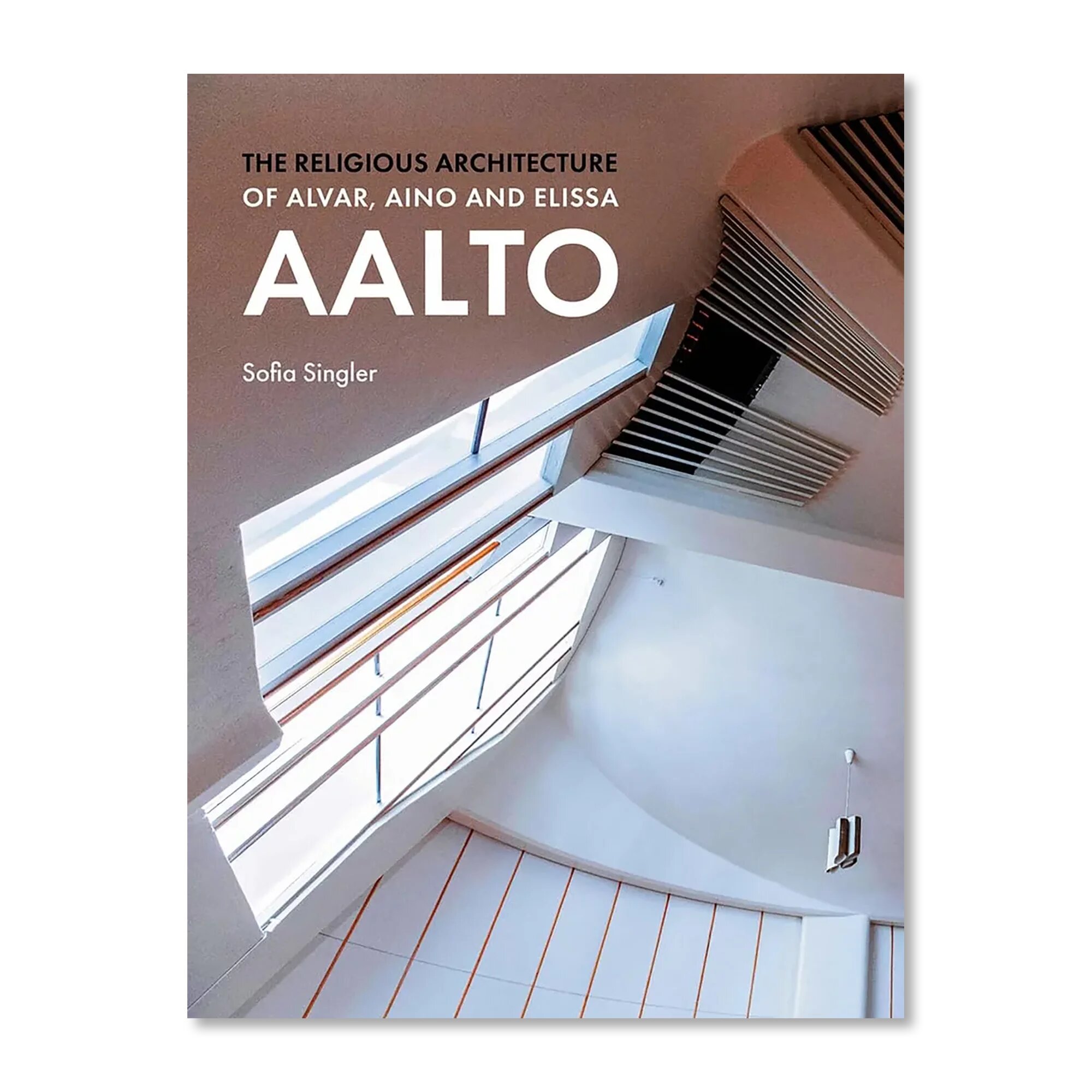 Religious Architecture of Alvar, Aino and Elissa Aalto