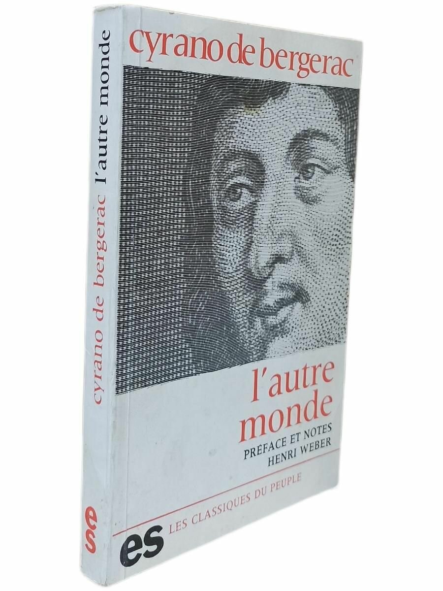 Cyrano de Bergerac. L'autre monde