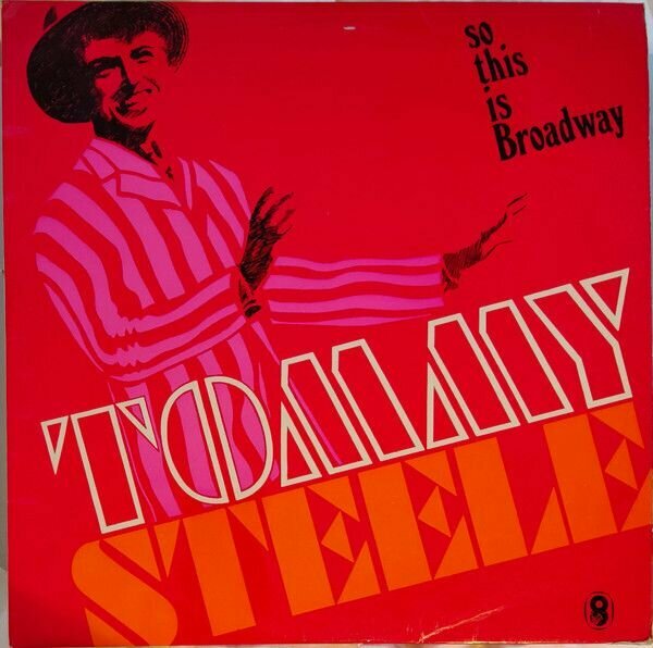 Tommy Steele, Geoff Love & His Orchestra - So This Is Broadway (Винил, UK, NM/EX)