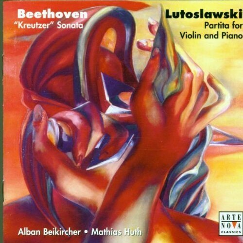 Компакт-диск BEETHOVEN: Kreutzer Sonata. LUTOSLAWSKI: Partita for Violin and Piano. (1 CD)