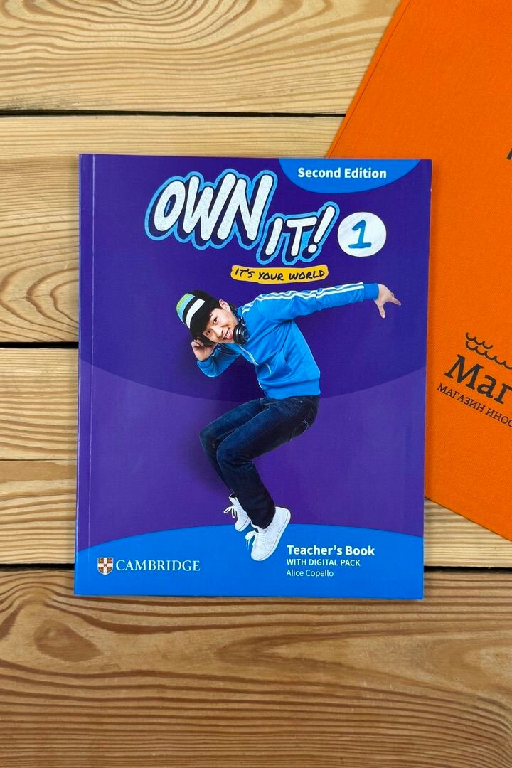 Own it! 2ED Level 1 Teacher's Book with Digital Pack/ Книга учителя с кодом к цифровому кабинету