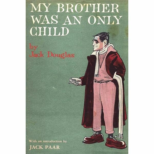 My Brother Was An Only Child，Reprinted paperback book