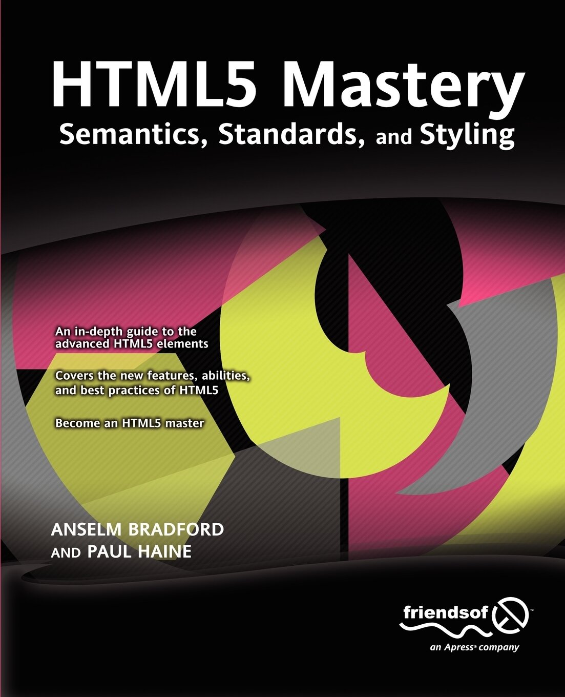 HTML5 Mastery. Semantics, Standards, and Styling — фото 1