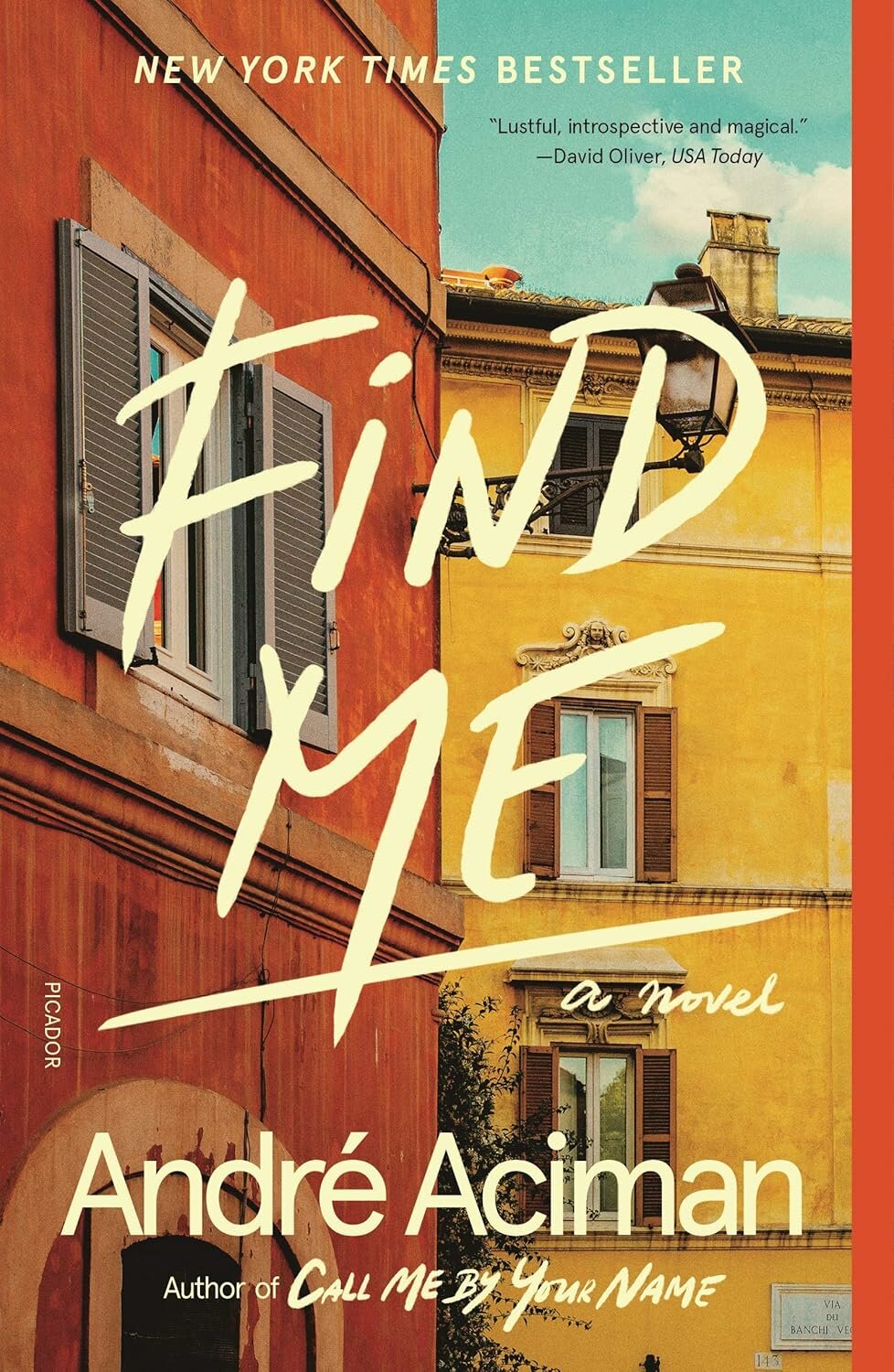 Find Me: A Novel，André Aciman