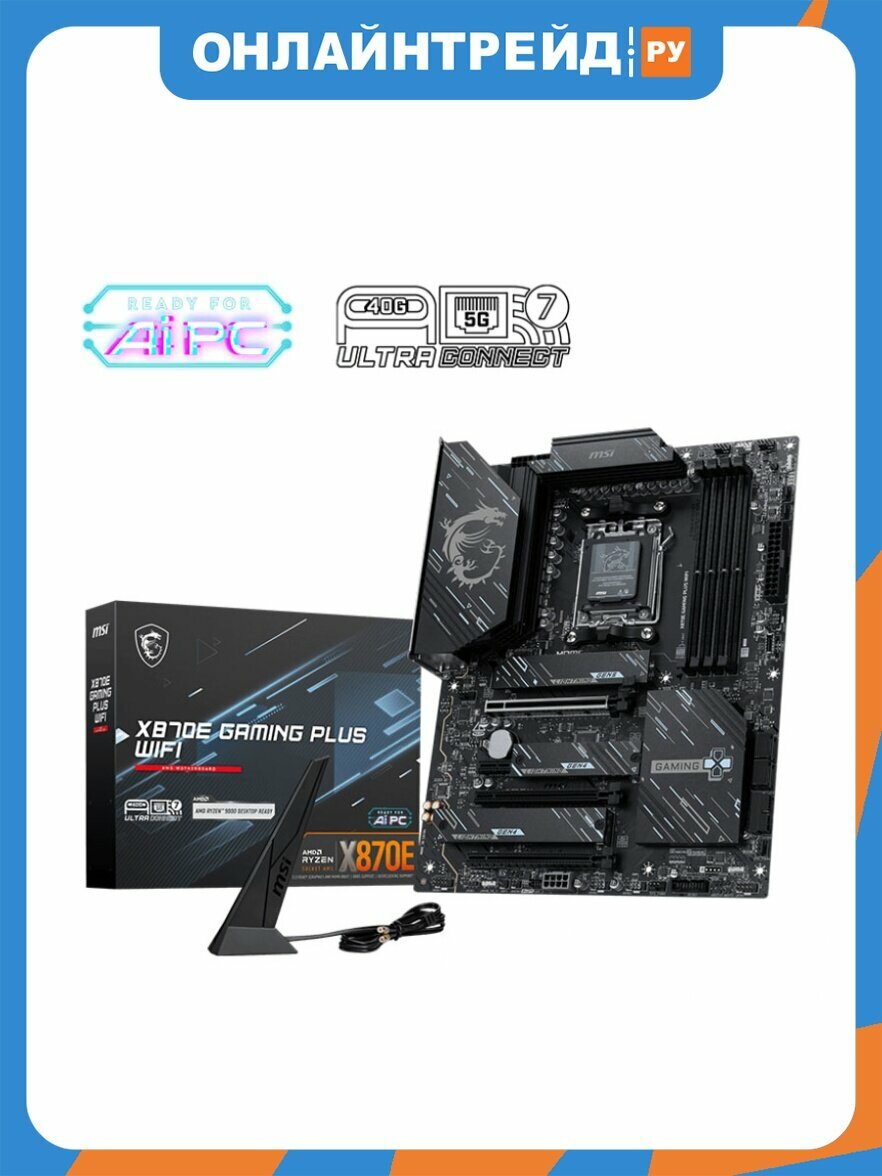 Материнская плата Msi X870E GAMING PLUS WIFI (AM5, ATX)