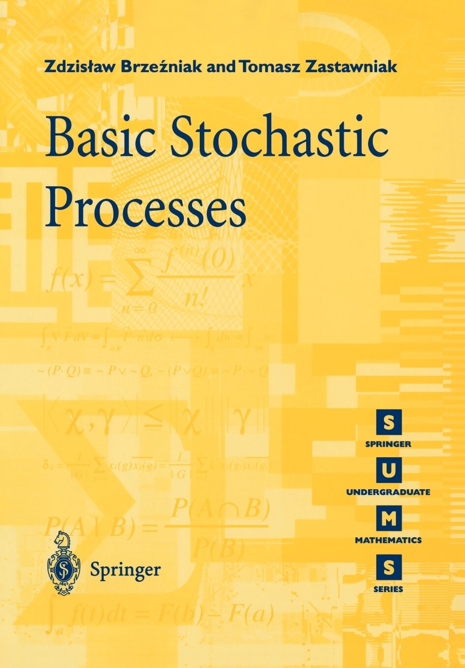 Basic Stochastic Processes. A Course Through Exercises — фото 1