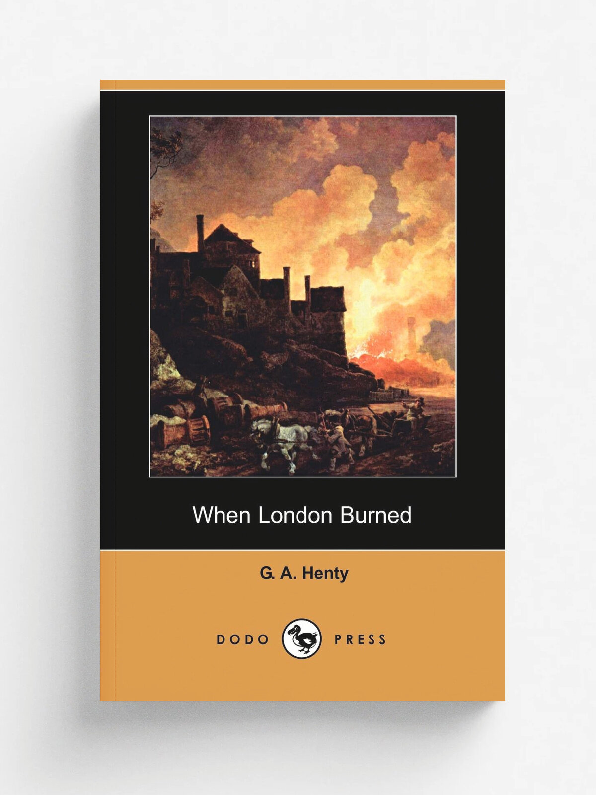 When London Burned (Dodo Press)