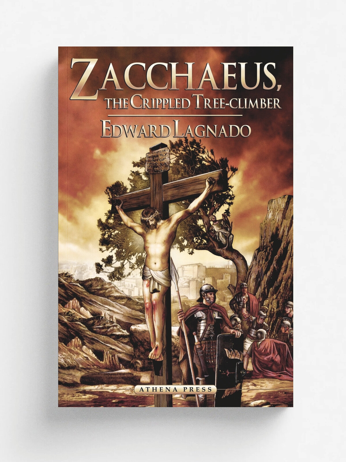 Zacchaeus. The Crippled Tree-Climber