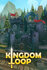 Kingdom Loop, РФ + СНГ