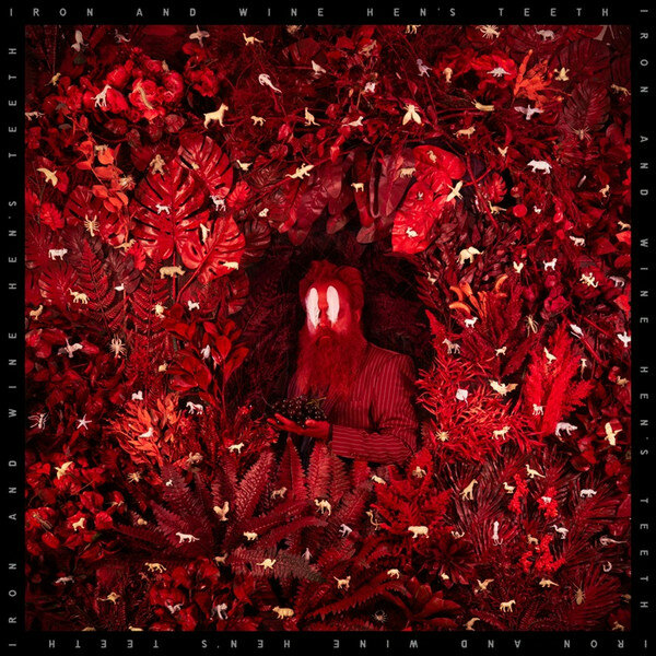 Iron And Wine. Hens Teeth (LP Ltd/Oxblood Red Vinyl/Виниловая пластинка)