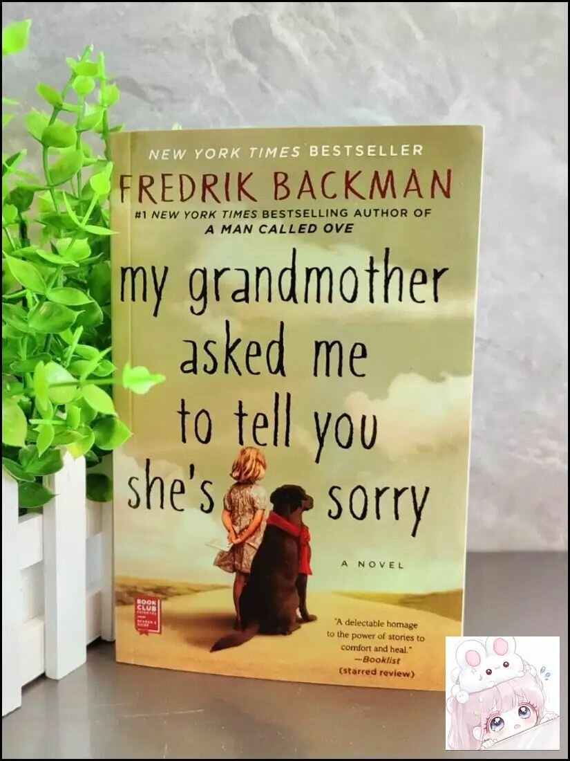 My Grandmother Asked Me to Tell You Fredrik Backman Ростоцкий Станислав
