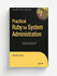 Practical Ruby for System Administration